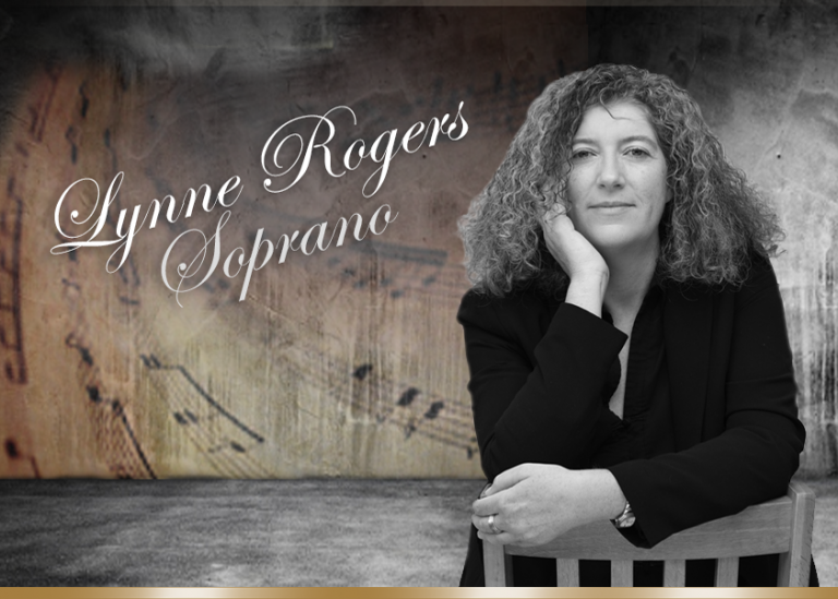 Lynne Rogers | Soprano and Teacher of Singing